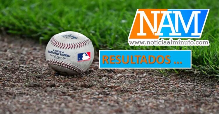 ¡RESULTADOS MLB EN NAM! Así quedaron los juegos de ayer en la jornada ...