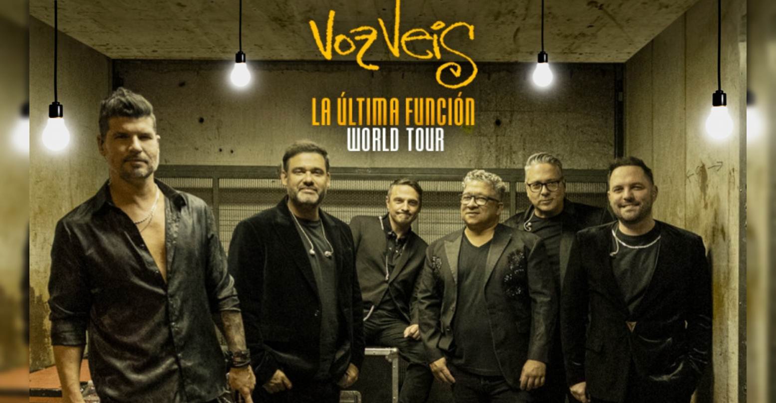 ¡CULMINAN SU GIRA! Voz Veis ofrecerá «La Última Función» en la ...