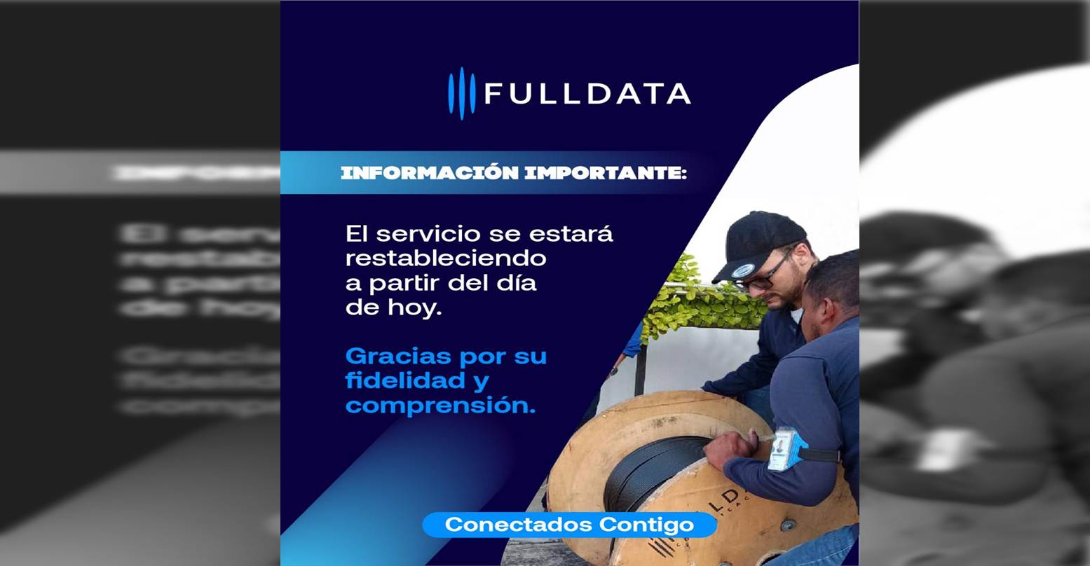 ¡COMUNICADO DE LA COMPAÑÍA! FULLDATA promete restablecer servicio hoy tras incendio en sus ...